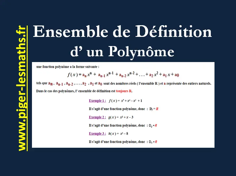Ensemble de définition d' un polynôme ( avec des exemples de fonctions )